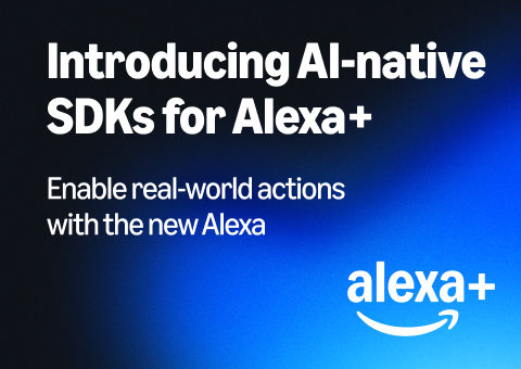 Introducing AI-native SDKs for Alexa+