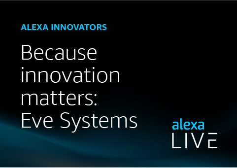 Building with Matter and Thread: Three Reasons Eve Systems Turned to ...
