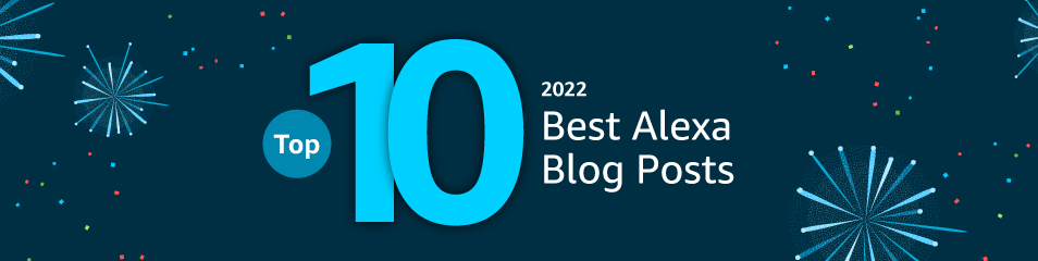 The Top 10 Alexa blog posts of 2022