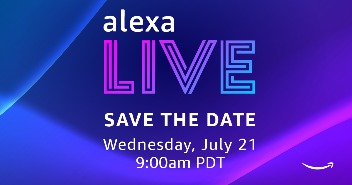 開催決定： 7月21日、Alexa Liveが帰ってきます！