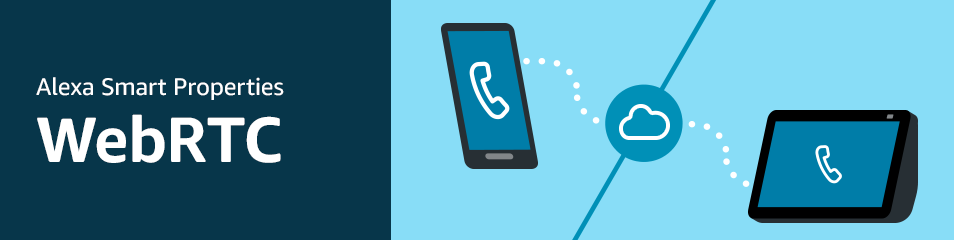 Alexa Smart Properties: WebRTC skill code and deployment
